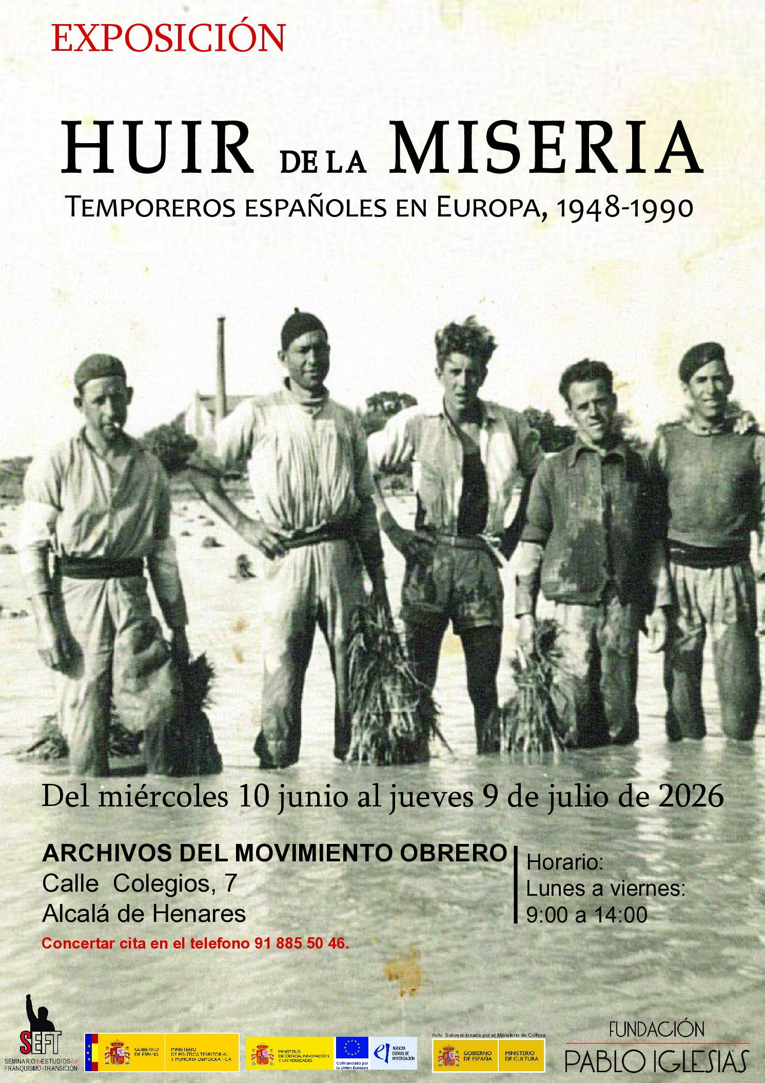 Exposición «Huir de la miseria. Temporeros españoles en Europa, 1948 ...
